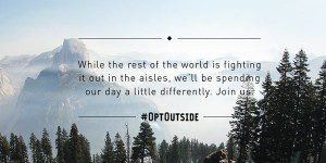 10 story elements from REI's #OptOutside Black Friday movement