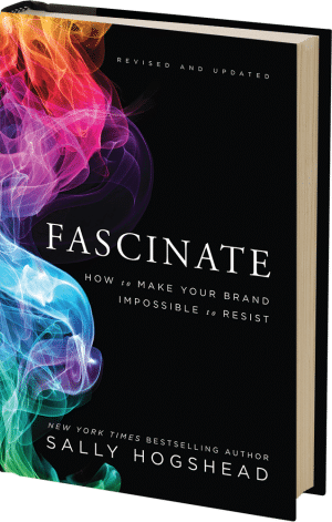 How To Define Your Most Fascinating Story with Sally Hogshead